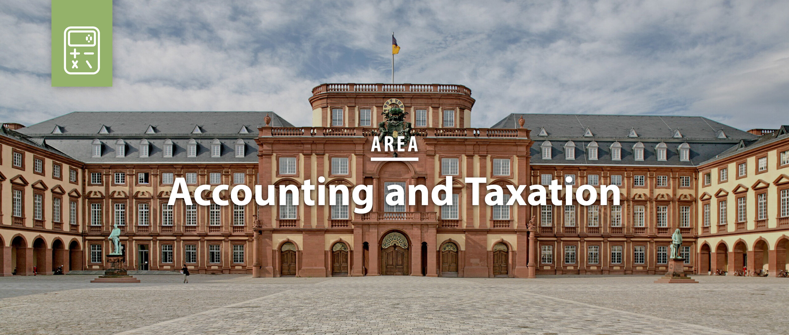 Area Accounting & Taxation | Business School | University of Mannheim